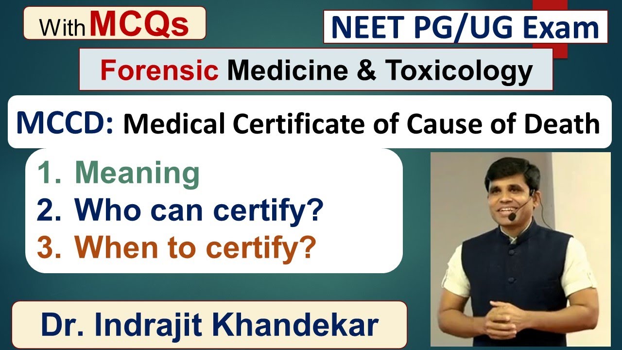 Cause of Death (COD)| When & Who can certify COD | MCCD| Medical ...