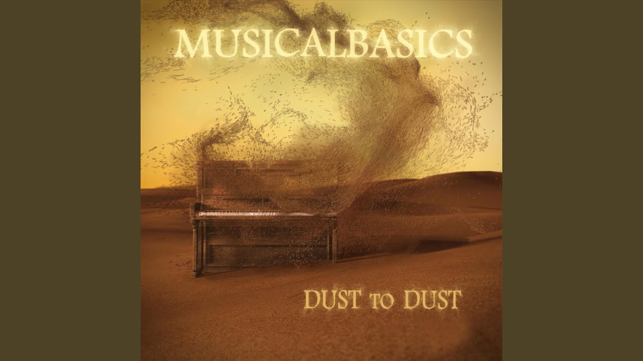 Dust to Dust - YouTube