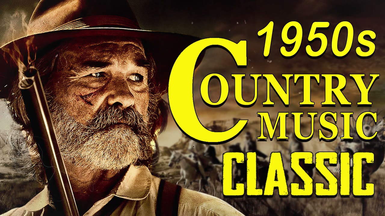 1950s Country Songs 🤠 The Best Of Classic Country Songs Collection 🤠 ...