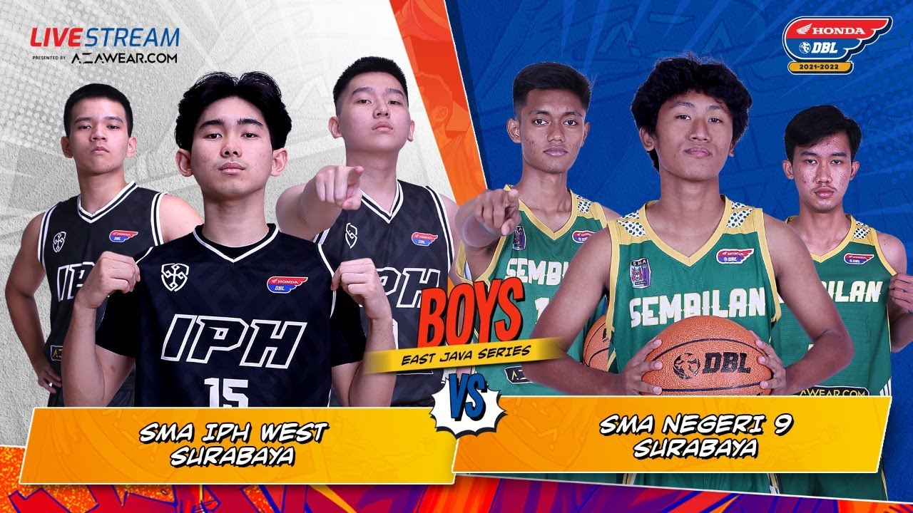 LIVE : SMA IPH WEST SURABAYA VS SMAN 9 SURABAYA - DBL INDONESIA - YouTube