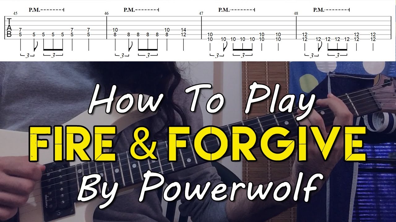 How To Play "Fire & Forgive" By Powerwolf (Full Song Tutorial With TAB ...