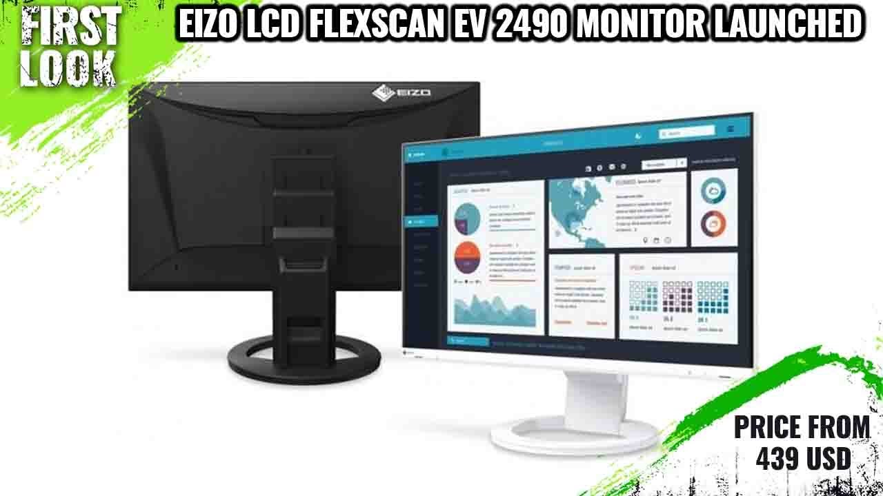 EIZO LCD FlexScan EV2490 23.8-inch High-end Monitor Launched with Type ...