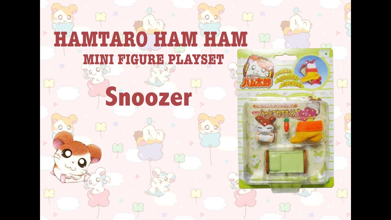 Snoozer - Hamtaro mini figure playset (EPOCH) ハム太郎 -ねてるくん - YouTube