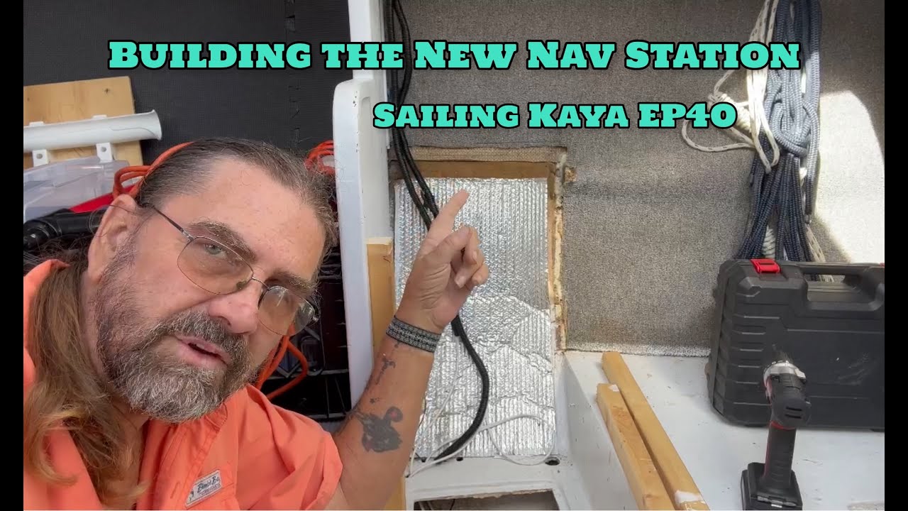Rewiring and New Nav Station part 1, Sailing Kaya EP40 - YouTube