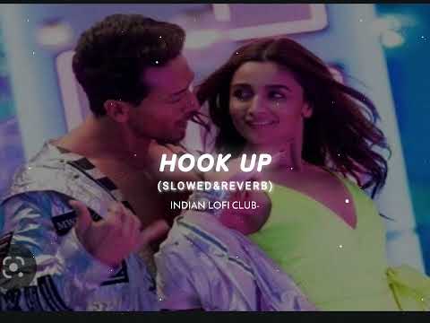 Hook up | (Slowed-Reverb) | Lofi Song | Hook up Lofi Song | SB Creations | @ShaileshSisodiya0