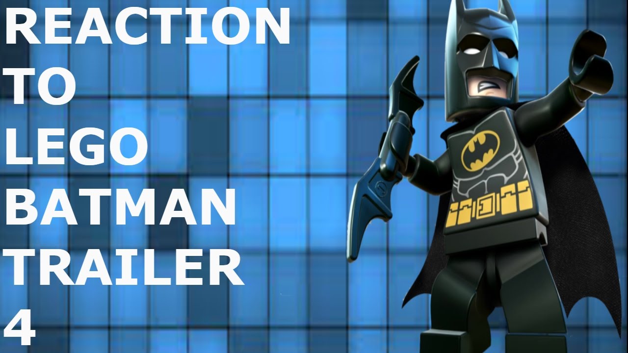 Reaction: Lego Batman trailer 4 - YouTube