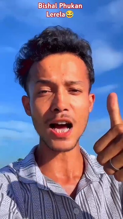 😂Sumi Borah vayek Lerela Bishal Phukan😜 #shorts #sumiborah #bishalphukan #roast #tenganidiba ...