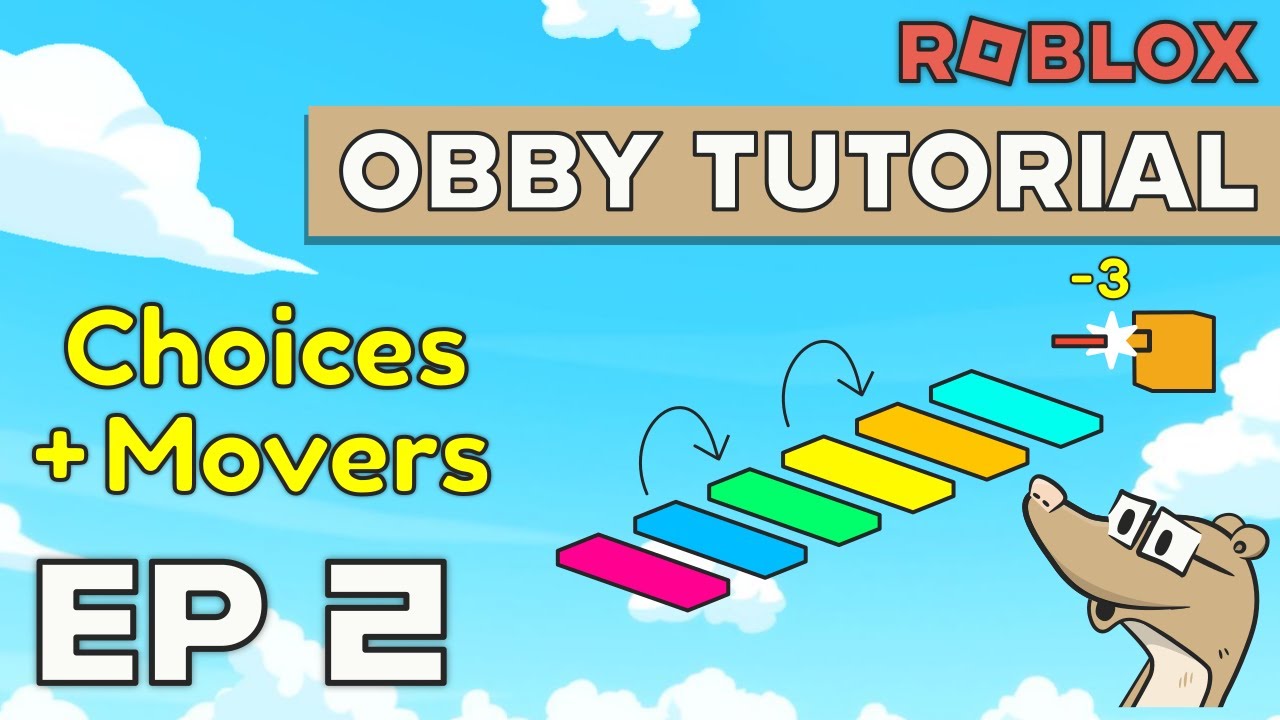 Roblox Obby Tutorial - Episode 2 (Choices and Movers) - YouTube