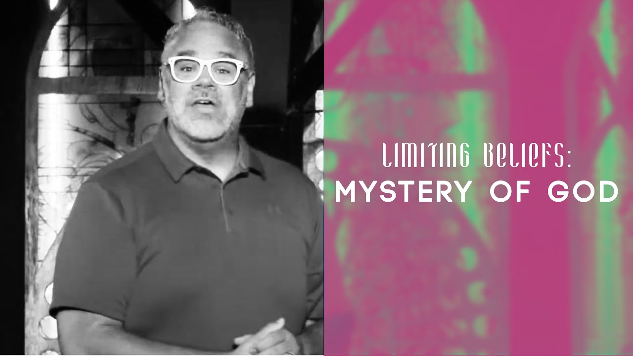 Limiting Beliefs: Mystery of God | Ferrin Cole | AVL City Church - YouTube