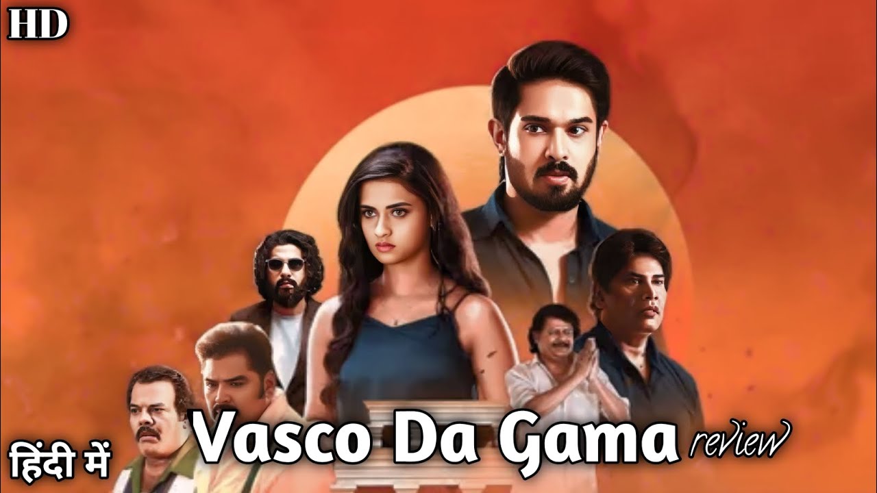 Vasco Da Gama Movie Review In Hindi । Nakkhul । Arthana Binu । Vasco Da ...