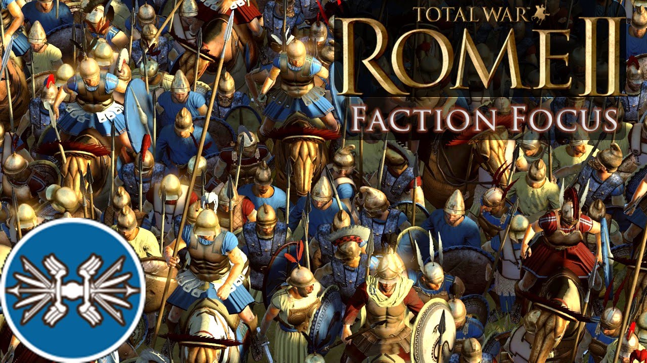 Total War Rome 2 : Faction Focus : Syracuse (Blade Balance Mod) - YouTube