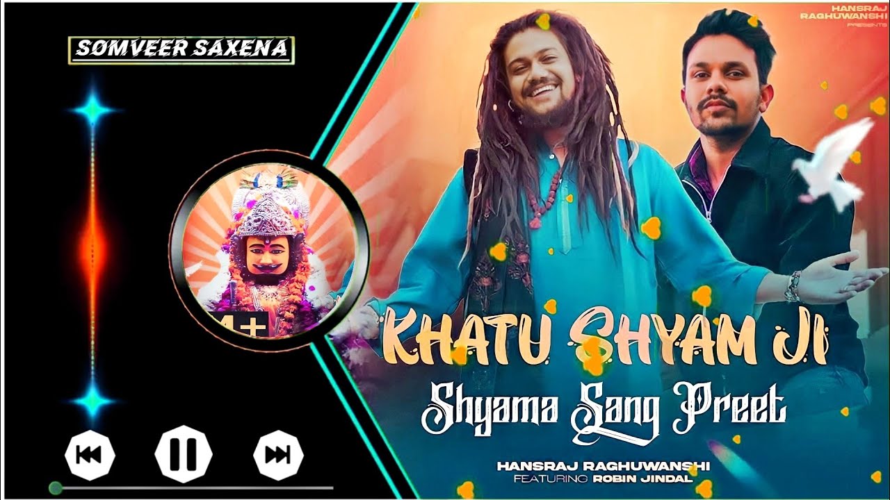 shyama preet Hansraj Raghuvanshi new song - YouTube