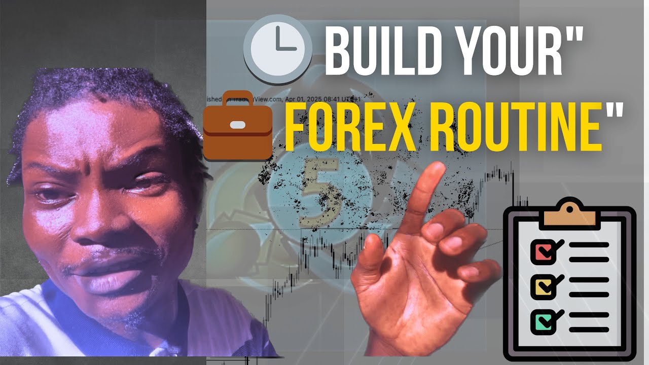 How to Develop a Forex Trading Routine (Step-by-Step Guide) - YouTube