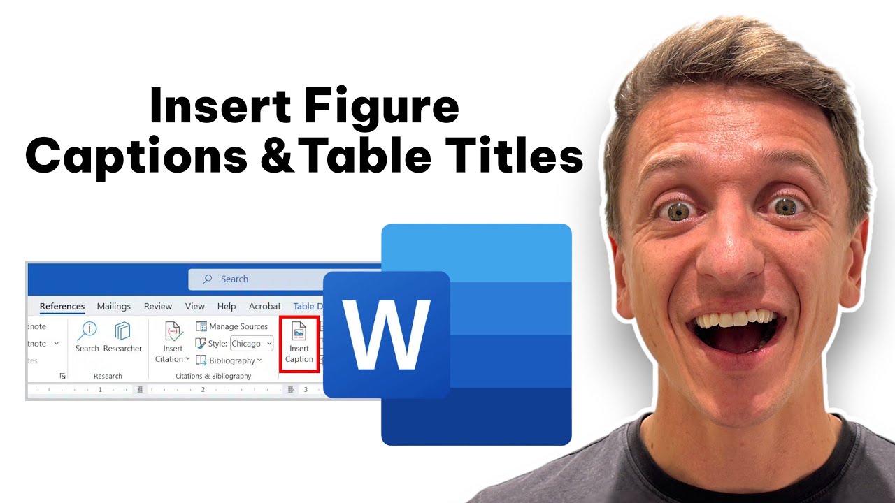 How To Insert Figure Captions And Table Titles In Microsoft Word (Quick ...