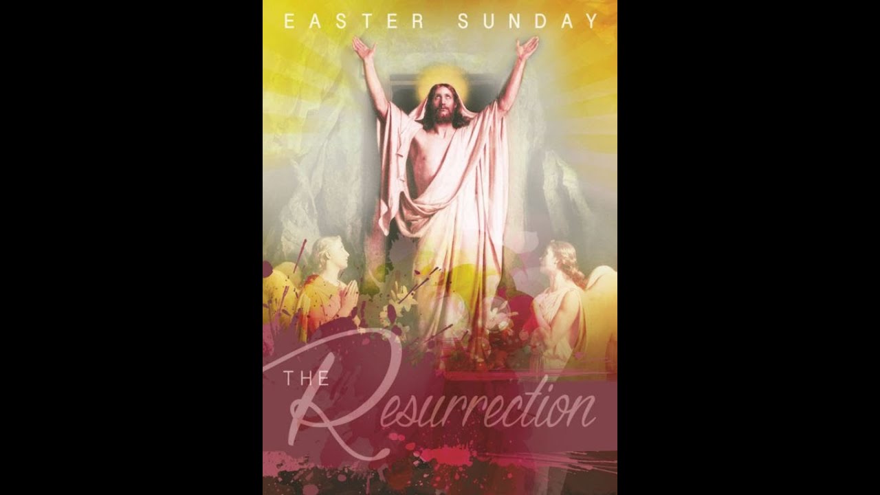 Easter Sunday of the Resurrection of the Lord - YouTube