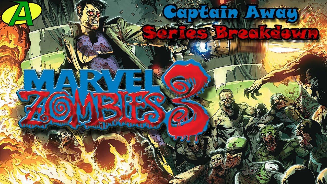 Marvel Zombies 3 SERIES BREAKDOWN - YouTube