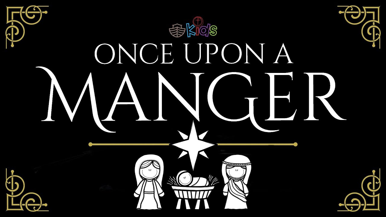 A.R.K. Christmas Program: Once Upon A Manger - YouTube