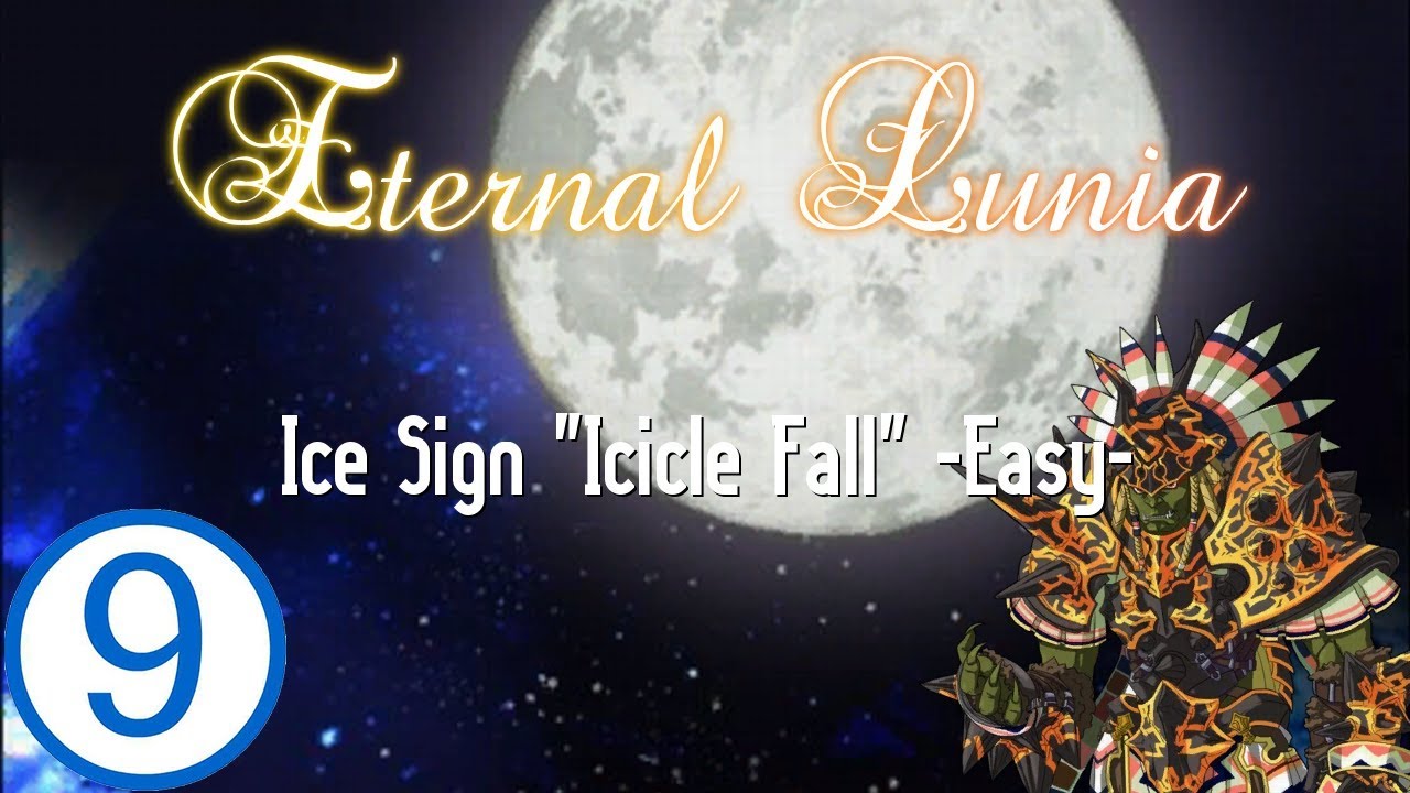 [Eternal Lunia] Ice Sign "Icicle Fall" -Easy- - YouTube