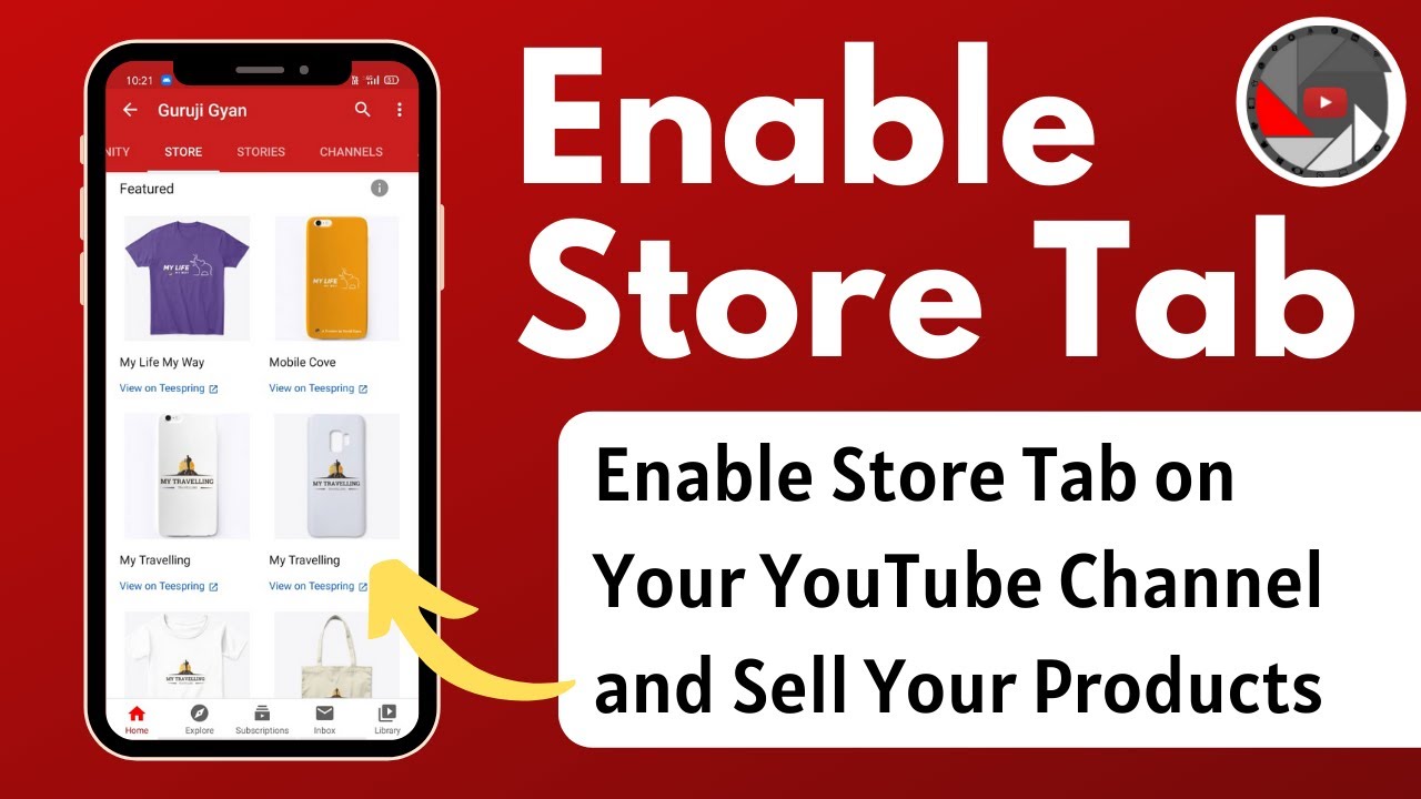 Giveaway | Enable YouTube Store Tab on Your Channel and Sell Your ...