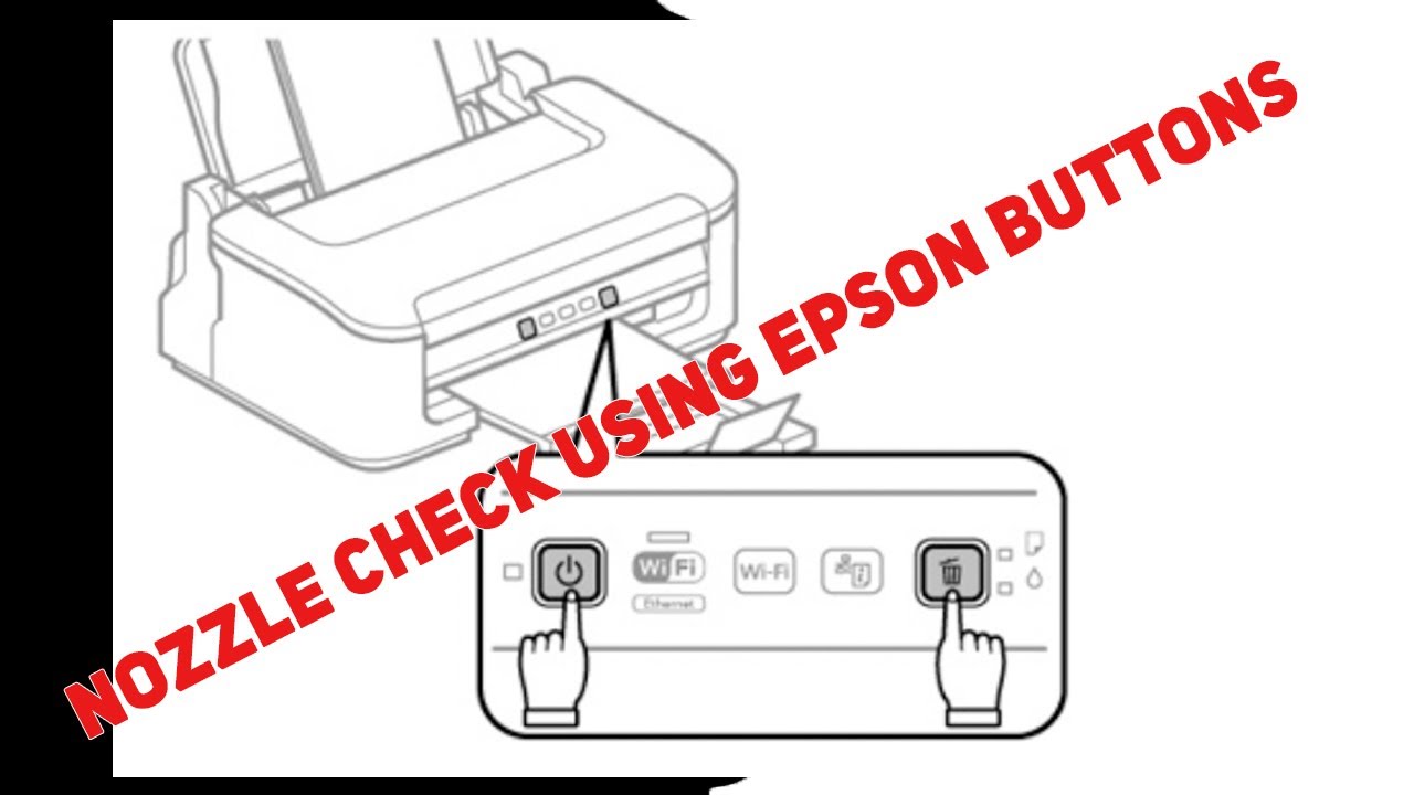 How to check nozzle using Epson Buttons - YouTube