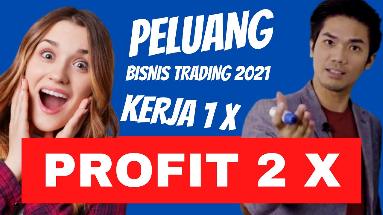 Bisnis Trading 2021: Kerja 1X Profit 2X (aplikasi Traders Family) - YouTube
