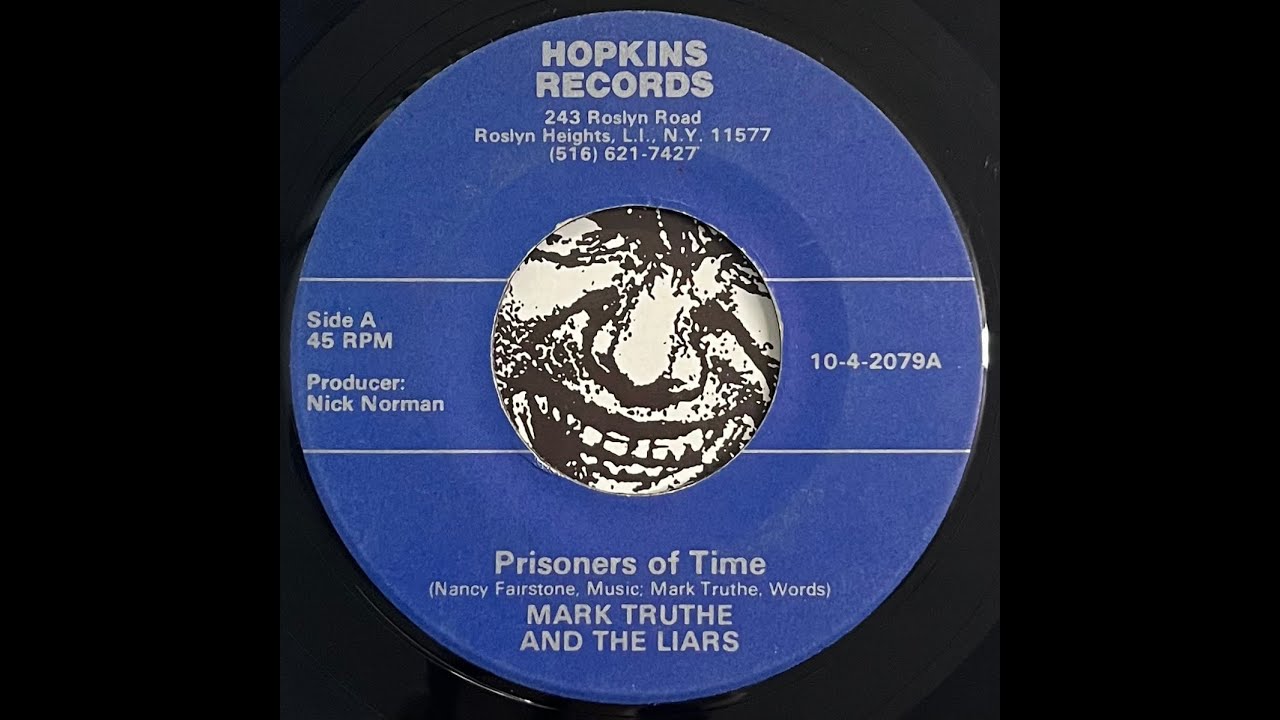 MARK TRUTHE AND THE LIARS - "Prisoners Of Time" - YouTube