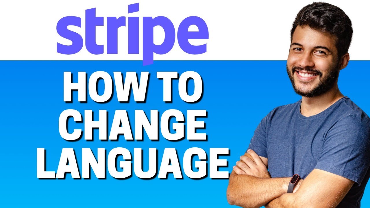 How to Change Language in Stripe 2023 - YouTube