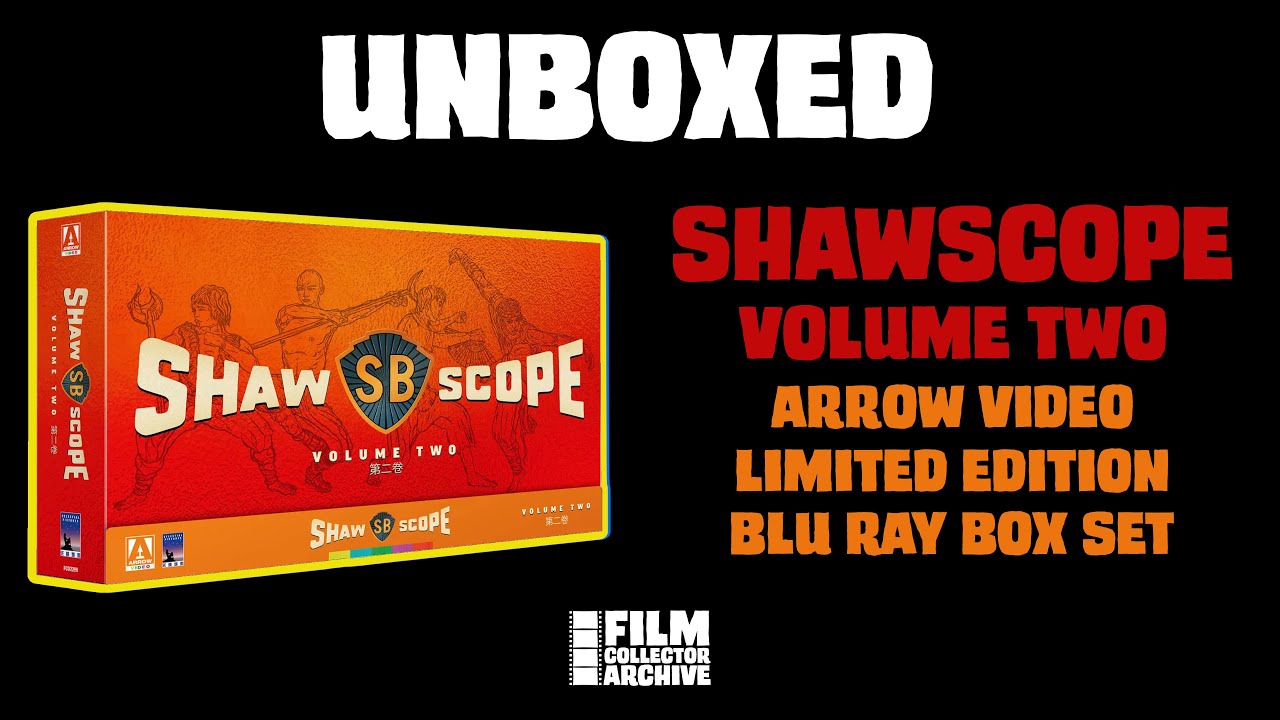 UNBOXED | Shawscope Volume Two | Arrow Video Limited Edition Blu Ray ...