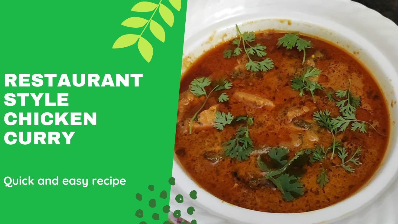 RESTAURANT STYLE CHICKEN CURRY | CHICKEN CURRY RECIPE - YouTube