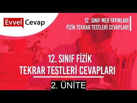 12. Sınıf Tekrar Testleri Fizik 2. Ünite Cevapları