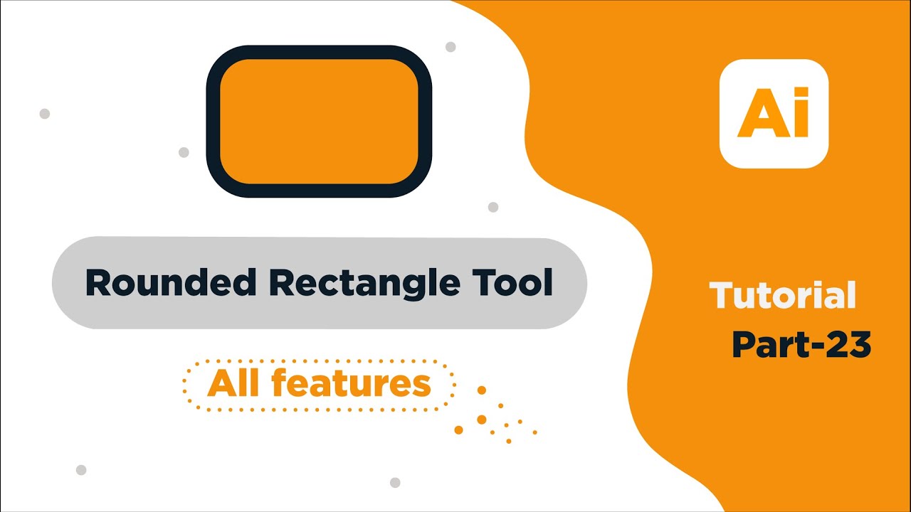 Rounded Rectangle Tool | Adobe Illustrator | part-23 - YouTube