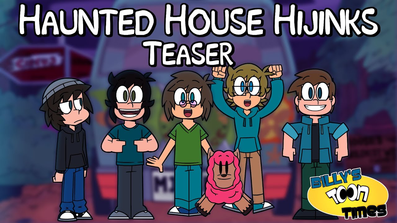 Billy's Toon Times - Haunted House Hijinks | TEASER - YouTube