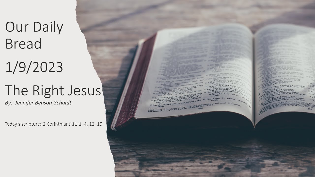 The Right Jesus | Our Daily Bread Devotional Reading | 1/9/2023 - YouTube