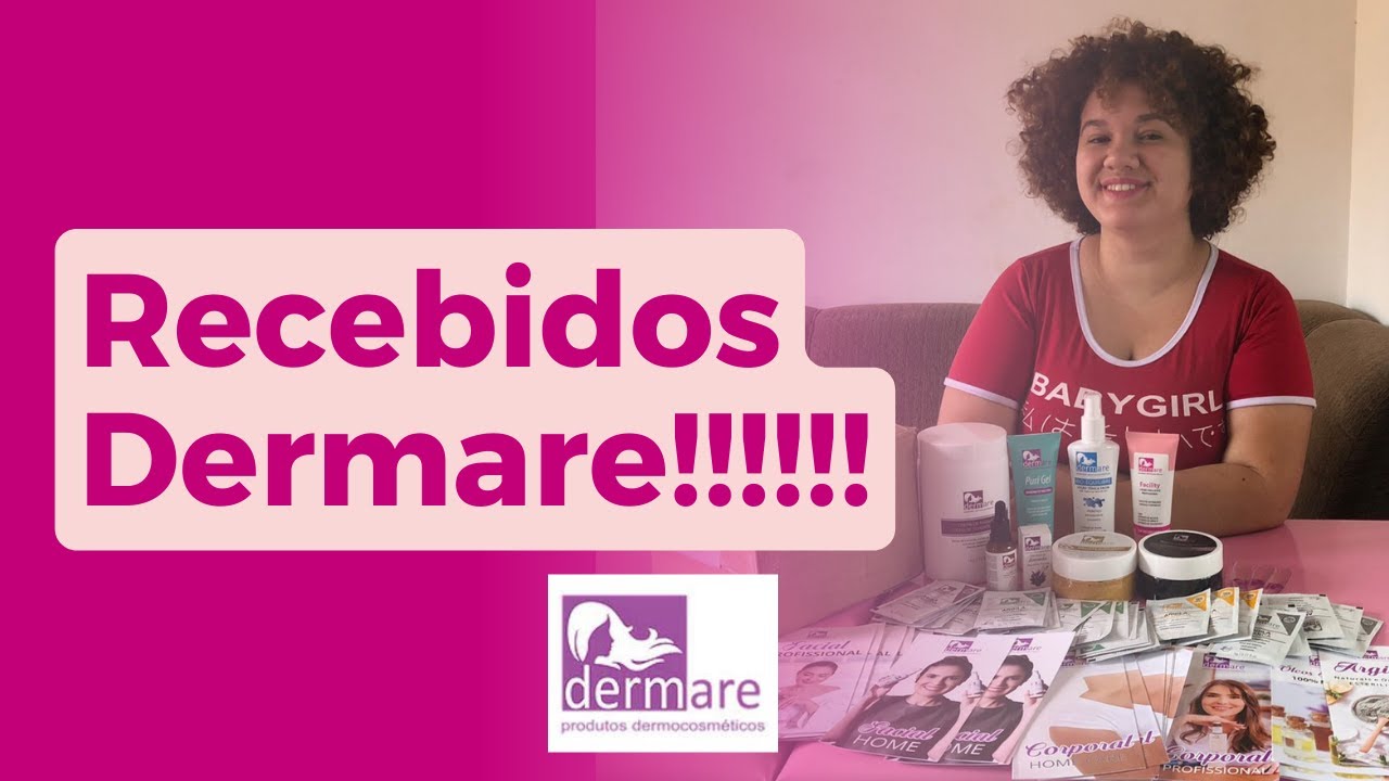RECEBIDOS DERMARE @dermare - YouTube