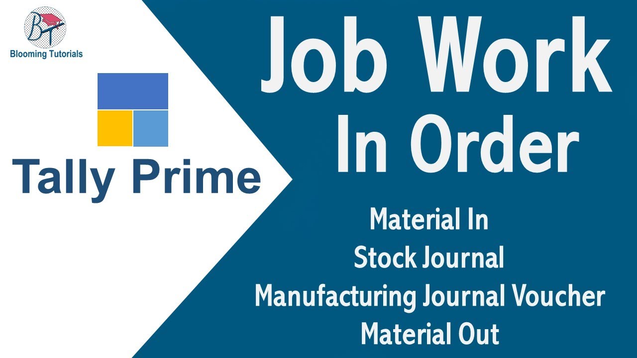 Job Work In Order In Tally Prime Tamil Material In Manufacturing