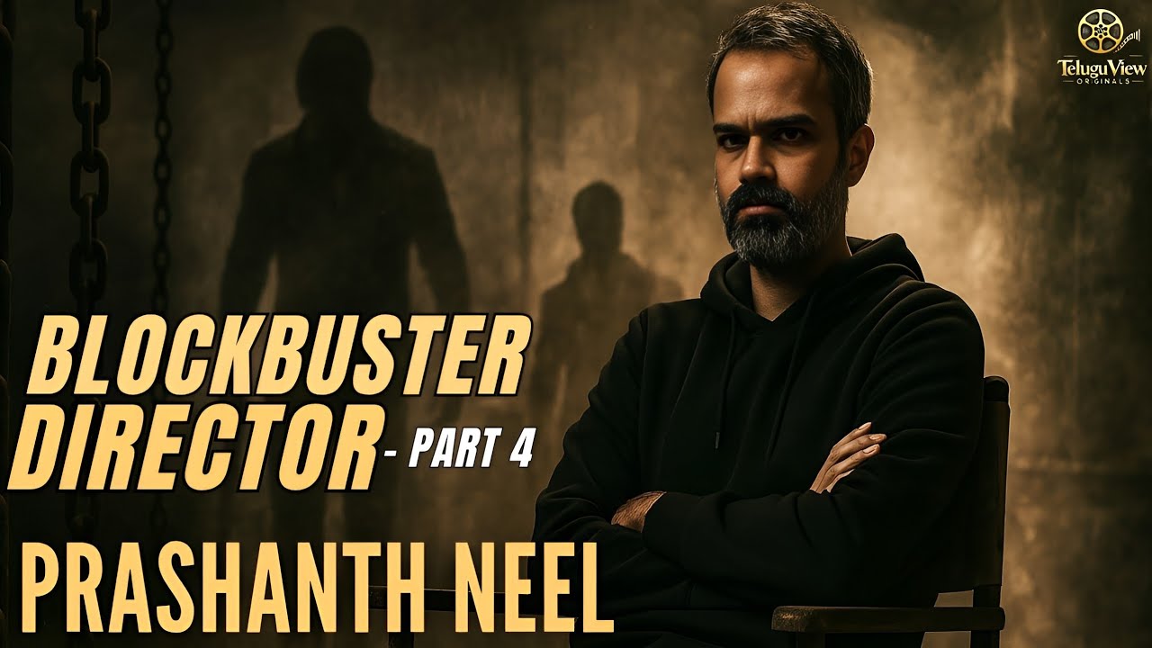 Prashanth Neel – The Rise of a Rebel Director | Blockbuster Directors ...