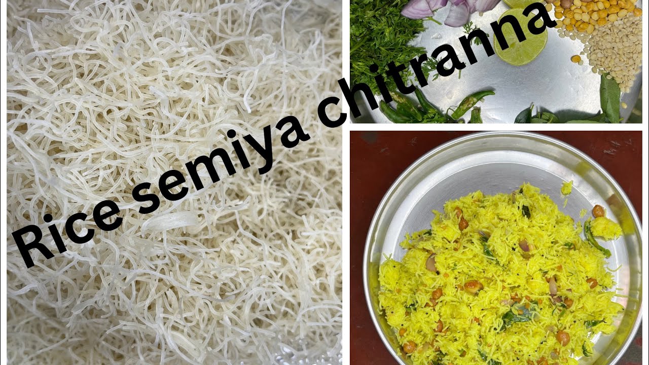 10 min recipe | Rice semiya | Semiya chitranna | Rice vermicelli ...