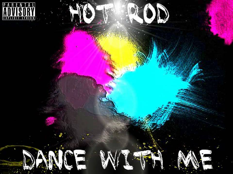 Hot Rod - Dance With Me [HQ] - YouTube