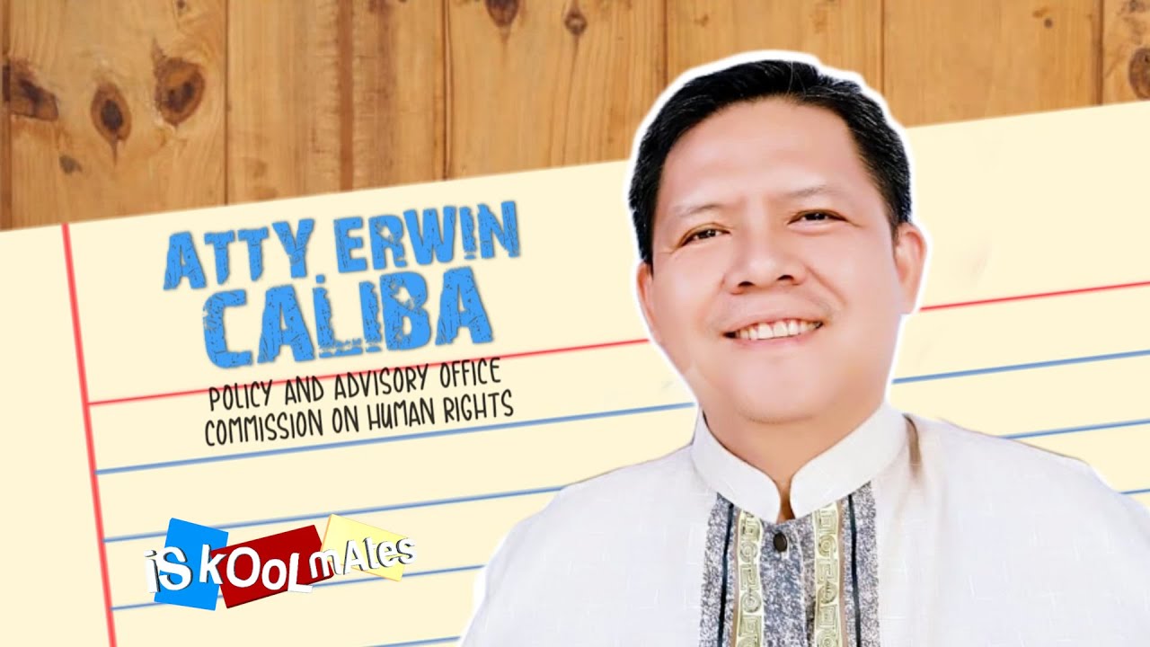 ISKOOLMATES SHOUTOUT l Atty. Erwin Caliba, Commission on Human Rights ...