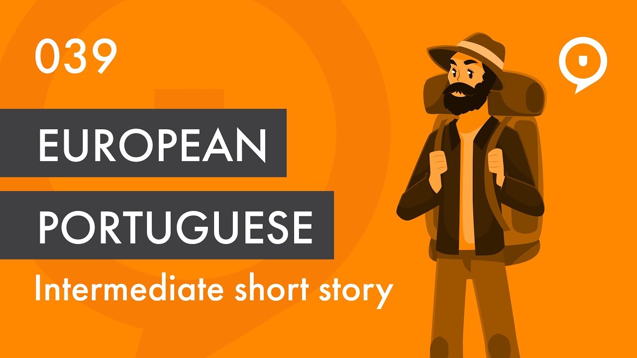 Learn European Portuguese (Portugal) - short story - Trip to the past ...