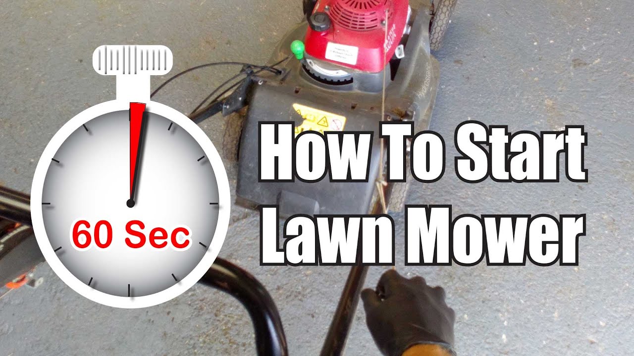 How To Start A Lawn Mower - YouTube