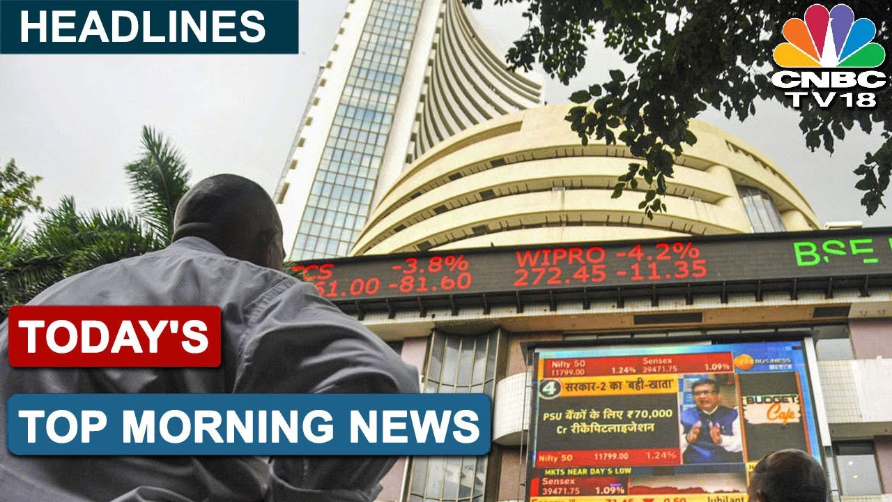 Top Business Headlines To Track Today | Stock Market This Morning ...