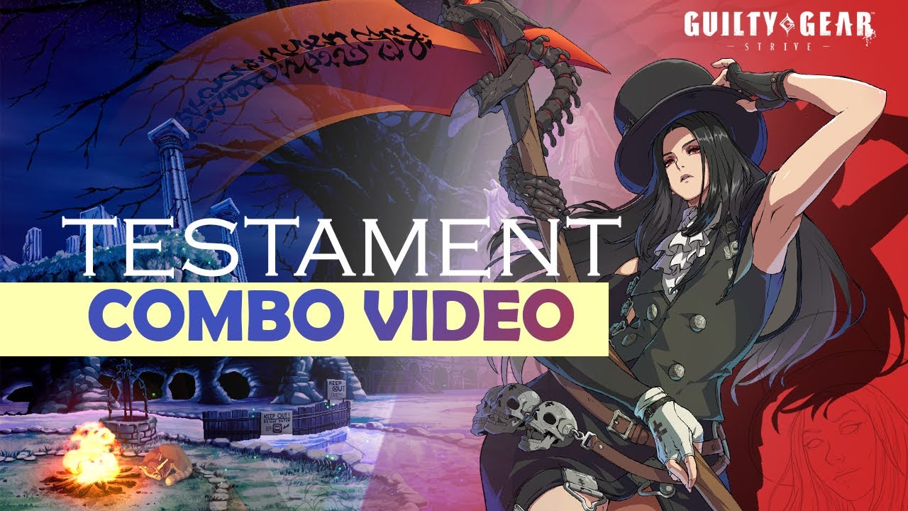 Guilty gear strive Testament Combos - YouTube