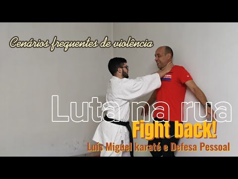 Luta na rua: fight back 👊 Parte I e parte II - YouTube