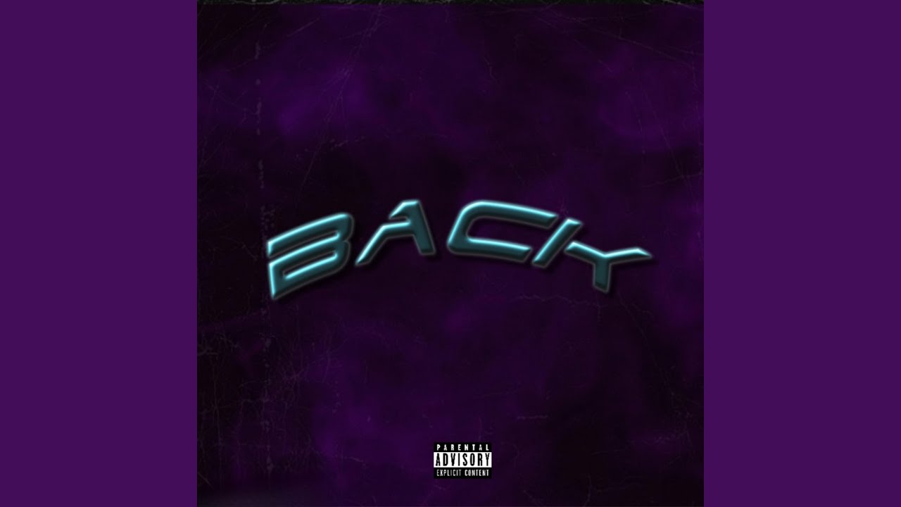 Back - YouTube