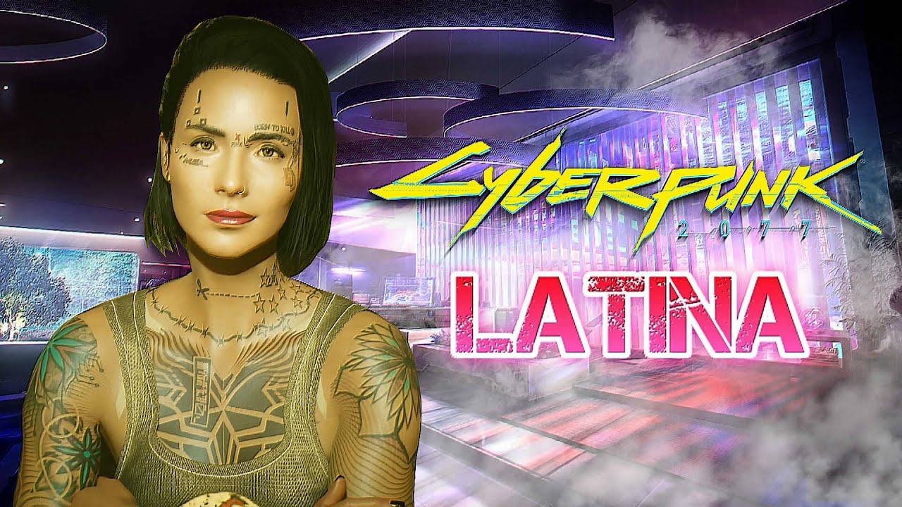 Cyberpunk 2077 Hot Latina Character - YouTube