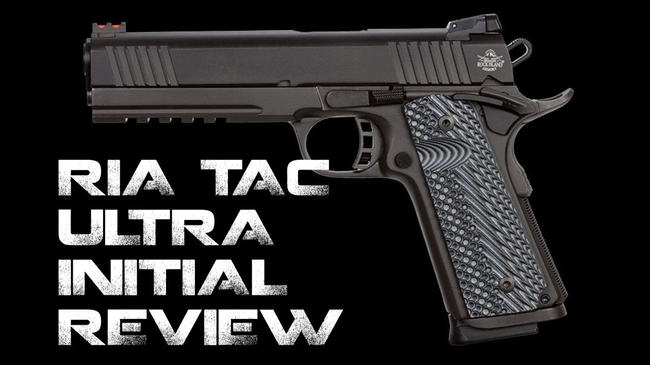 Rock Island Armory Tac Ultra 9mm, Initial Review and First Impressions ...
