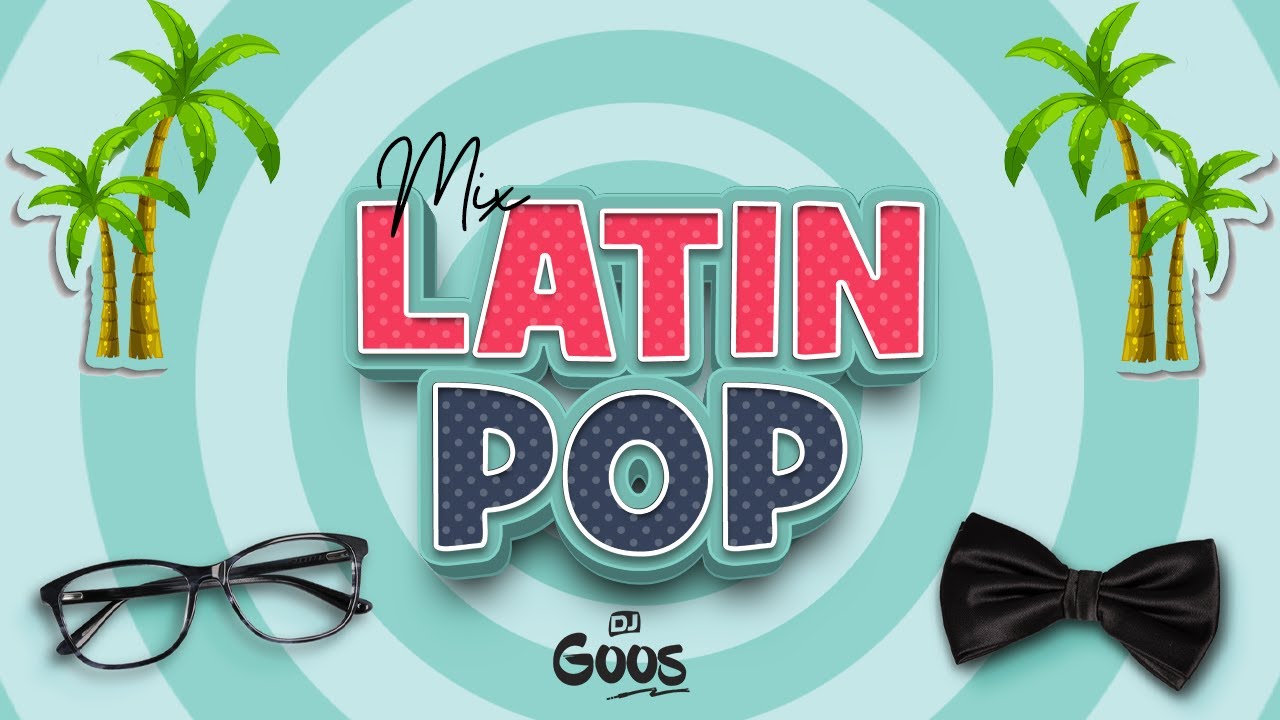 MIX LATIN POP VOL 01 (Carlos Vives, Divino, Bacanos, Fonseca) - YouTube