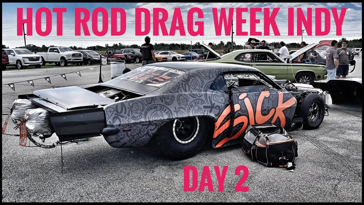 Hot Rod Drag Week Day 2 Indy 2022 - YouTube