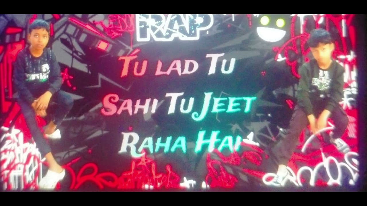 Tu Lad tu Sahi tu Jeet Raha Hai | Rapper Song | Shamim & Rahul - YouTube